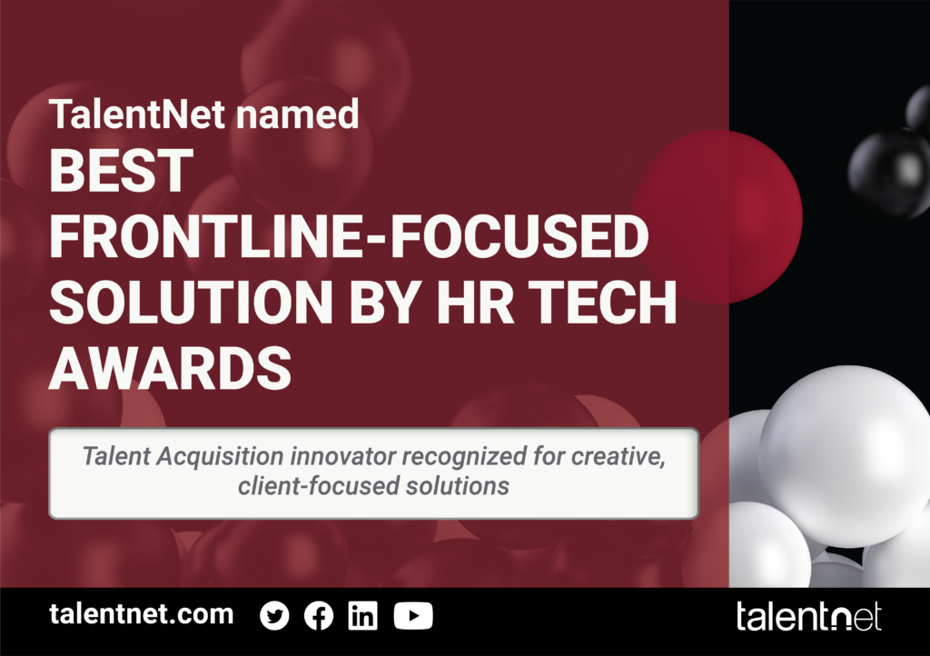 TalentNet Named Best Frontline-Focused Solution by HR Tech Awards